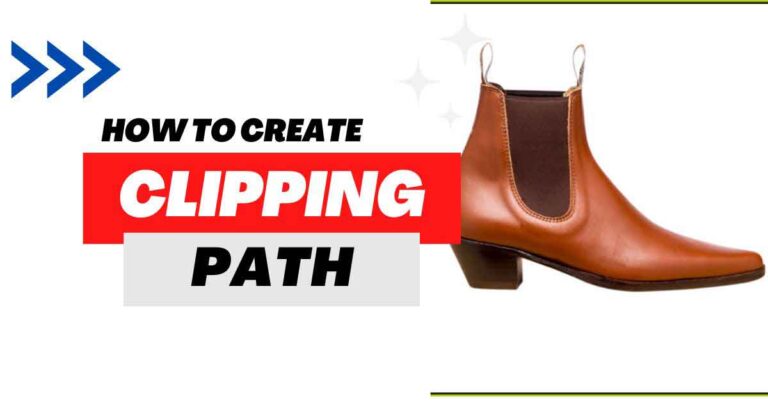 How To Create Clipping Path In Photoshop